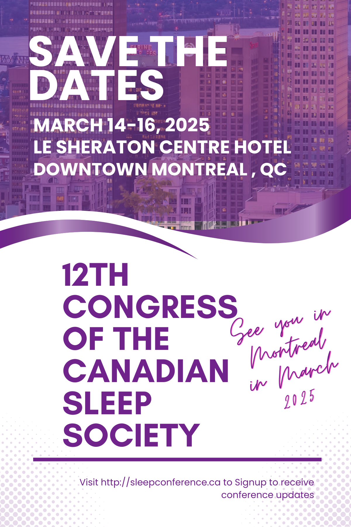 Learn more about the 2025 CSS Conference - Canadian Sleep Society (CSS)